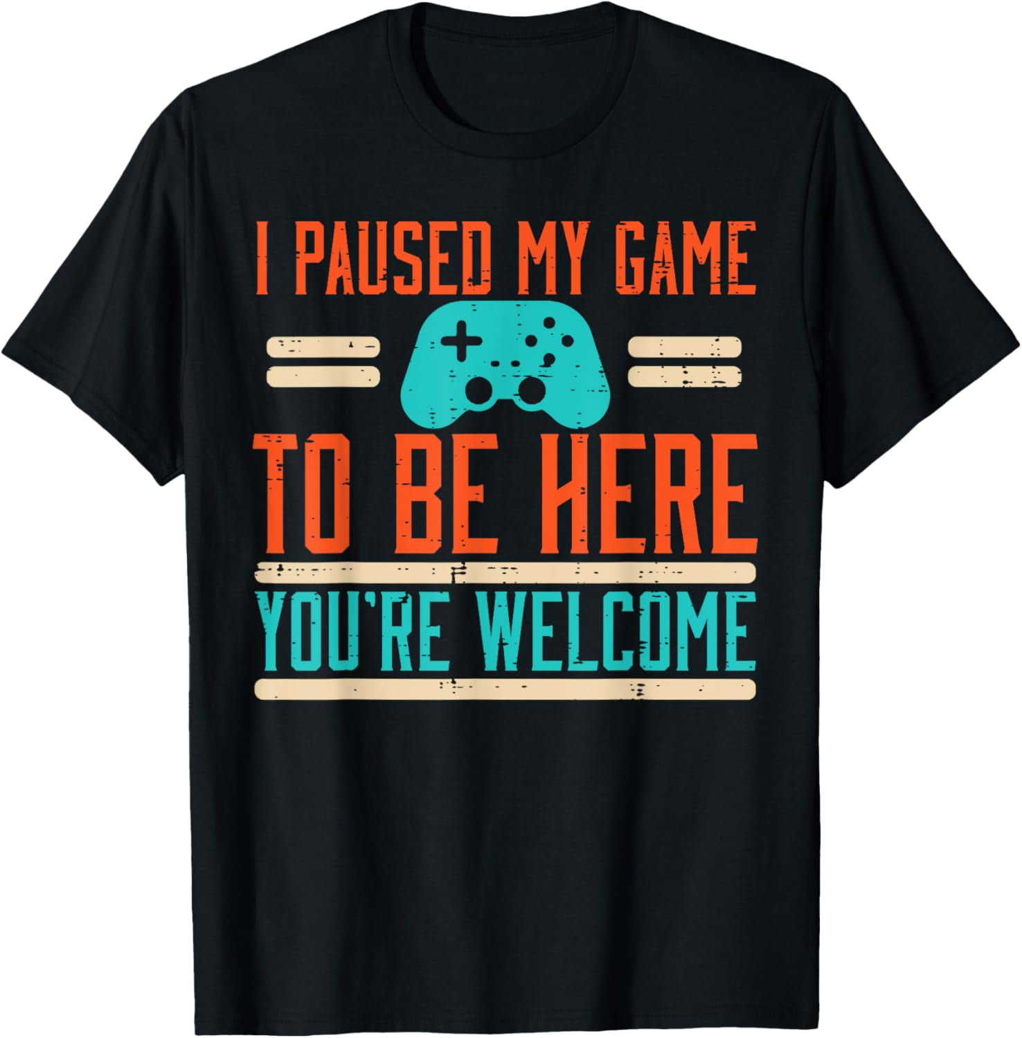 Gamer Paused My Game To Be Here Video Gaming Men Boys Kids T-Shirt ...