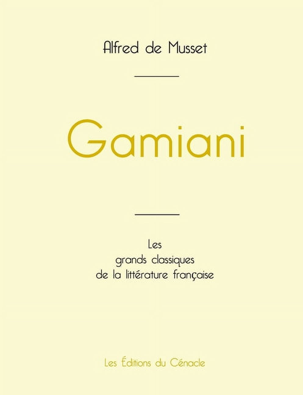 Gamiani de Alfred de Musset (édition grand format) (Paperback ...