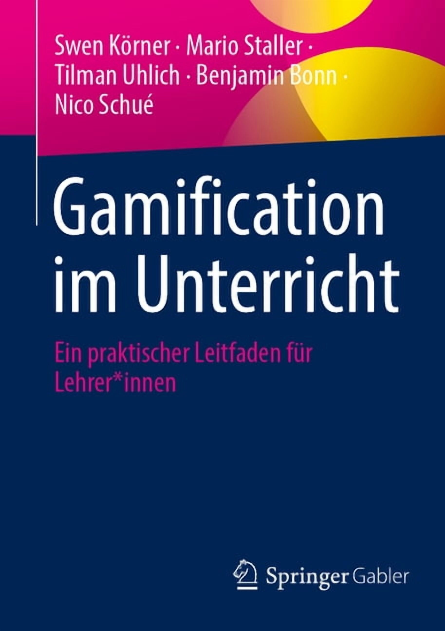 Gamification Im Unterricht: Ein Praktischer Leitfaden Für Lehrer*innen, (Paperback) - Walmart.com