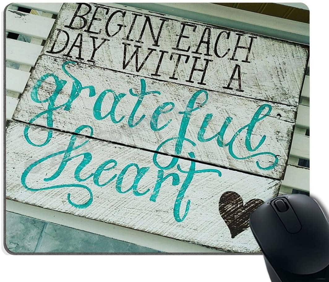 Gaming Mouse Pad Custom, Begin Each Day with A Grateful Heart Quotes ...
