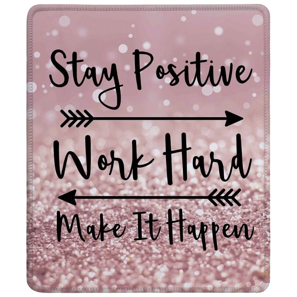 Motivational Gaming Mouse Pad - Stay Positive, Work Hard - Rose Gold ...