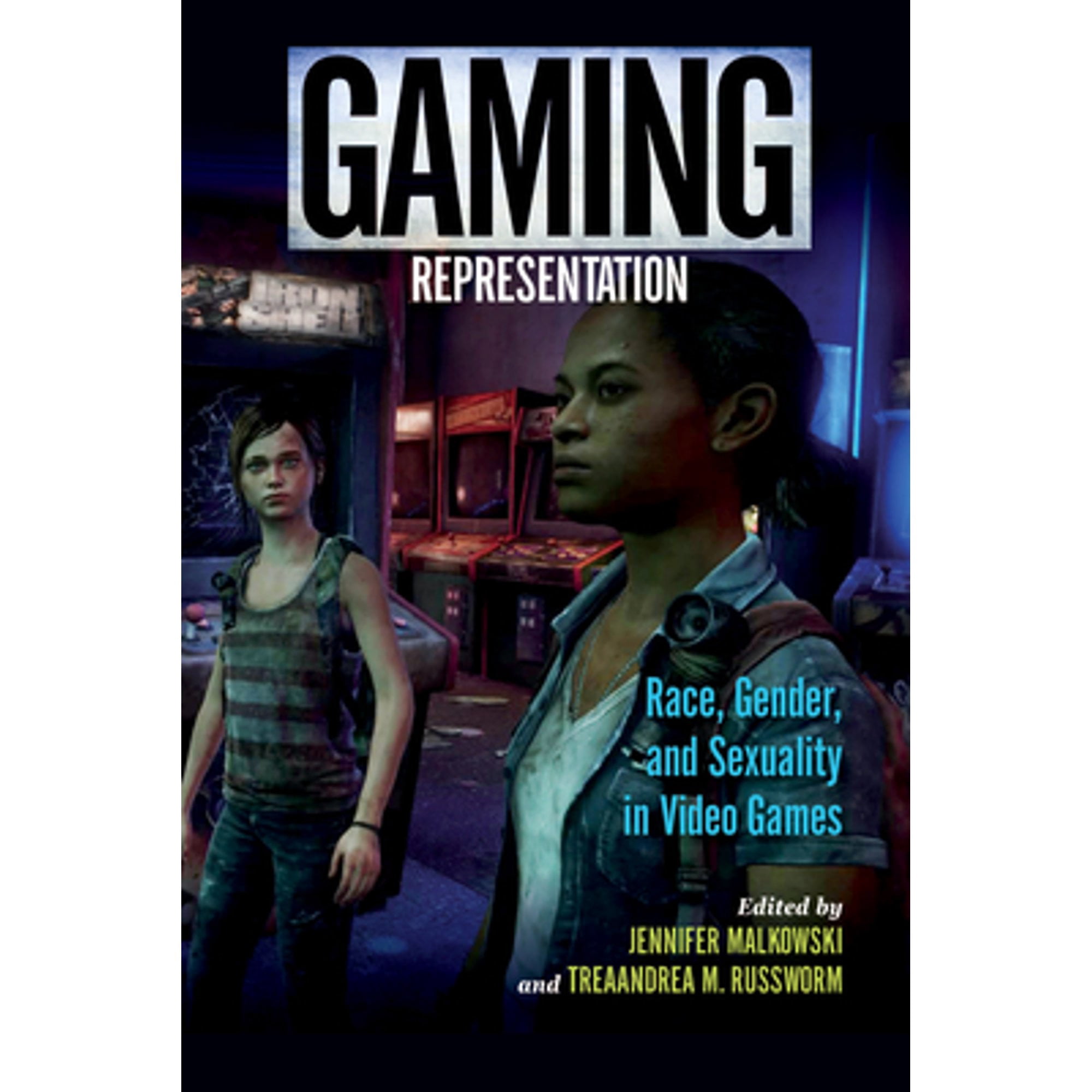 Pre-Owned Gaming Representation: Race, Gender, and Sexuality in Video ...
