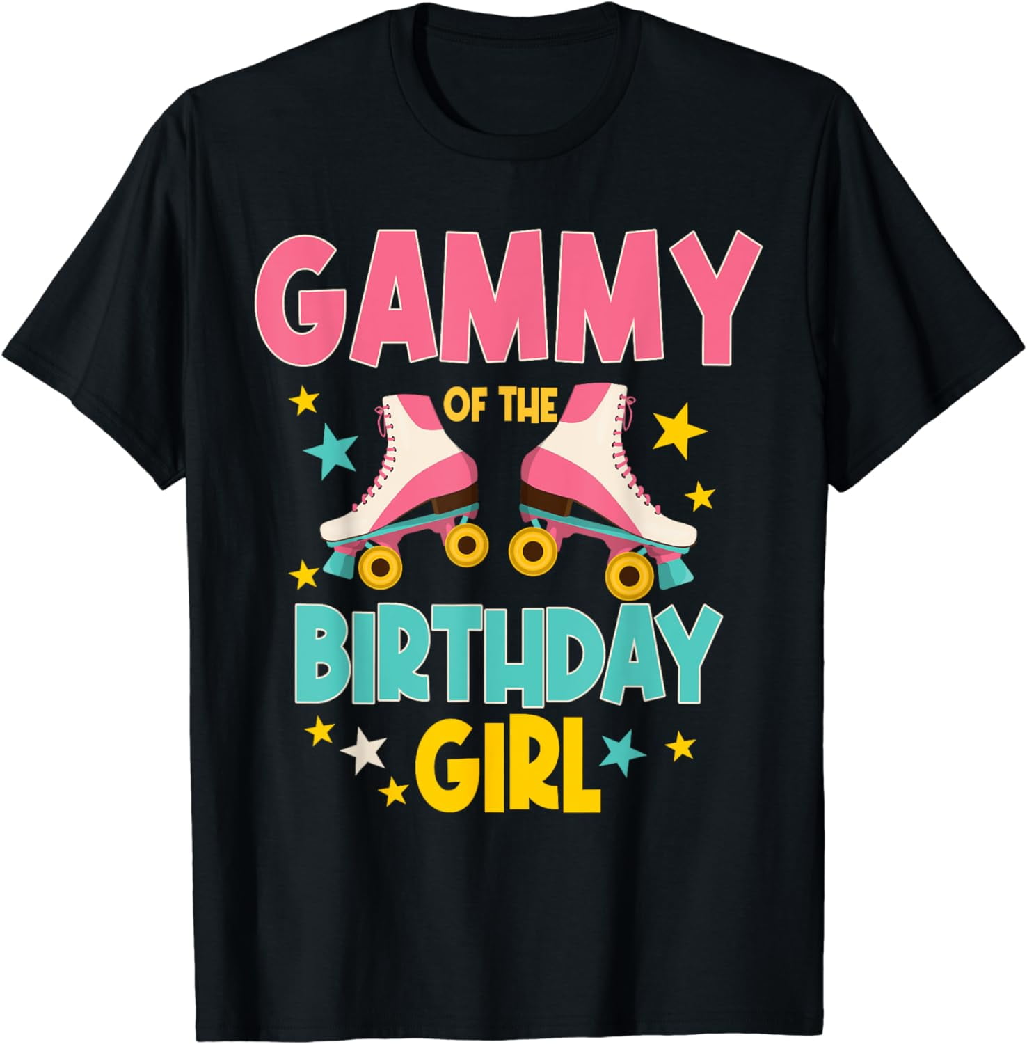 Gammy of the Birthday Girl Roller Skates Bday Skating Party T-Shirt ...