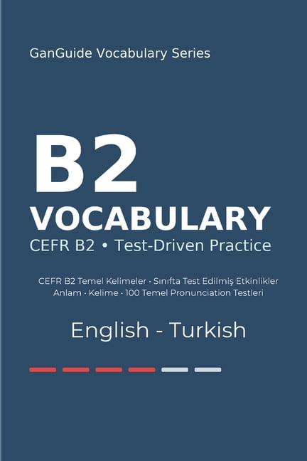 Ganguide English-Turkish Cefr Vocabulary GanGuide B2 İngilizce ...