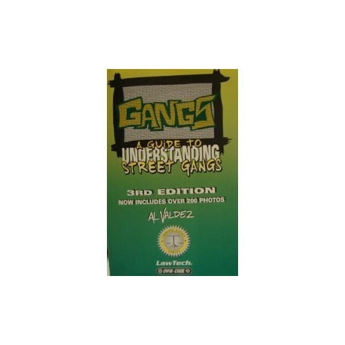 Pre-Owned Gangs : A Guide to Understanding Street Gangs (Paperback ...