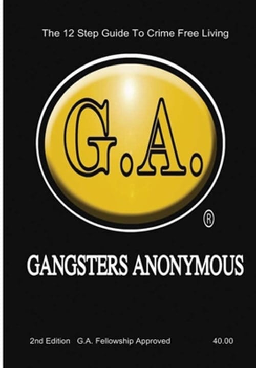 Gangsters Anonymous 12 Steps and 12 Traditions - Walmart.com
