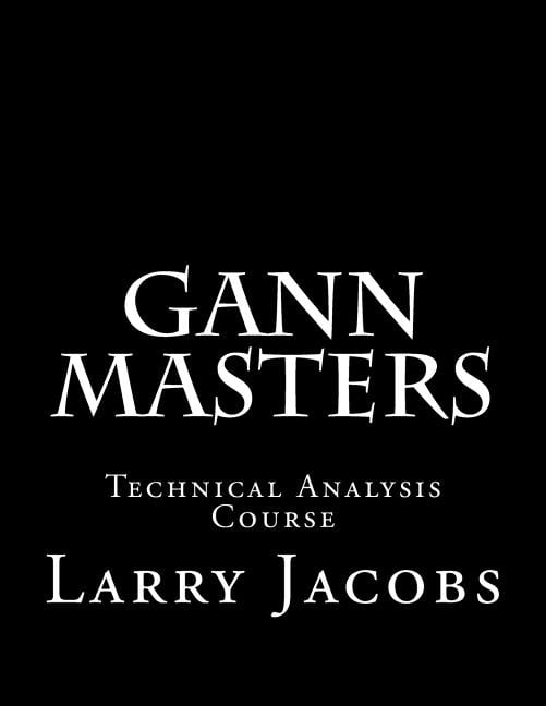 Gann Masters (Paperback) by Larry Jacobs - Walmart.com