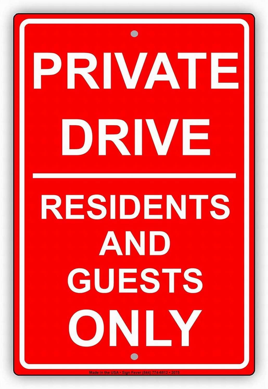 Garage Decor Sign Private Drive Residents and Guests ONLY Restriction ...
