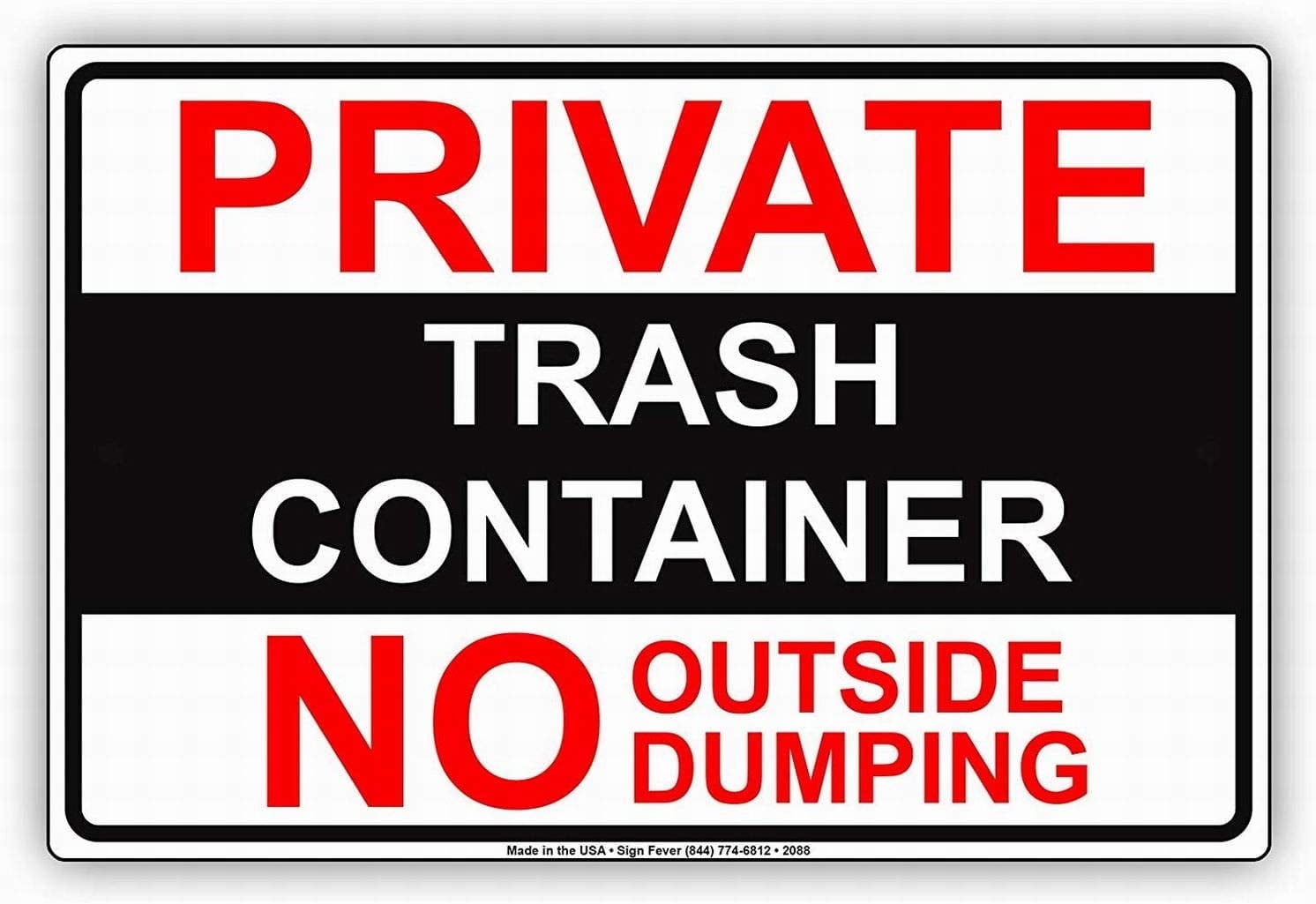 Garage Decor Sign Private Trash Container No Outside Dumping Property Restriction Safety Sign ...