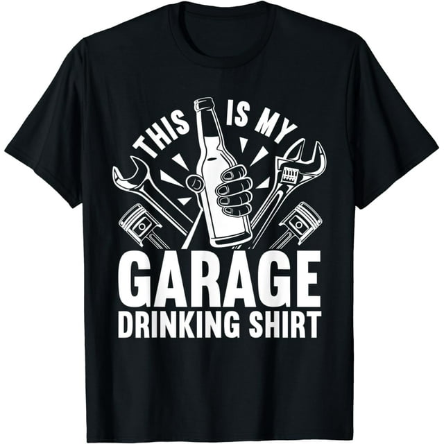 Garage Drinker Beer This Is My Garage Drinking T-Shirt - Walmart.com