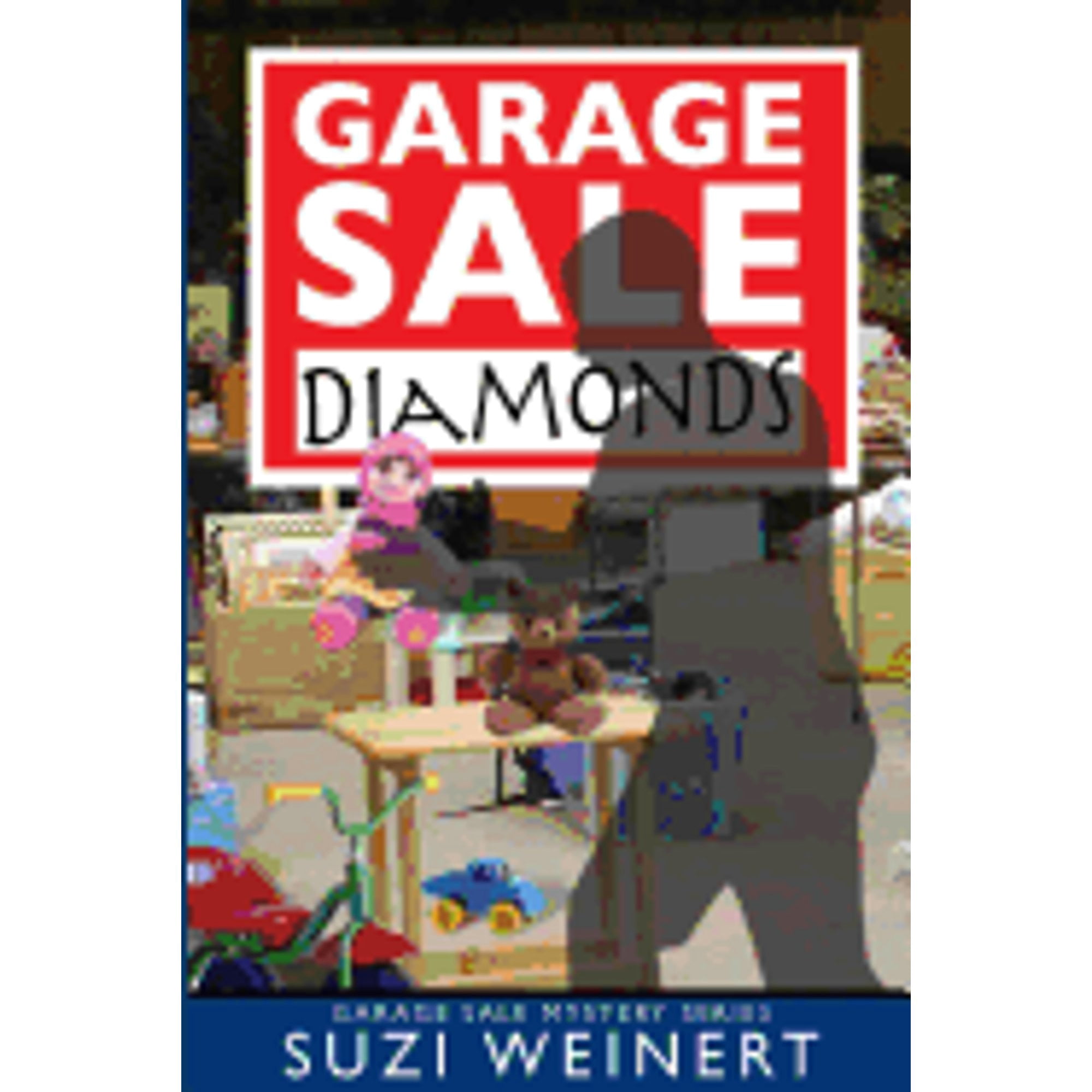 Garage Sale Diamonds -- Suzi Weinert - Walmart.com