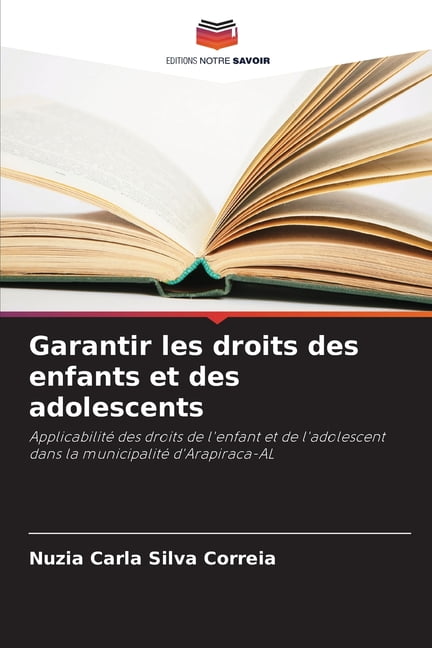 Garantir les droits des enfants et des adolescents, (Paperback) - Walmart.com