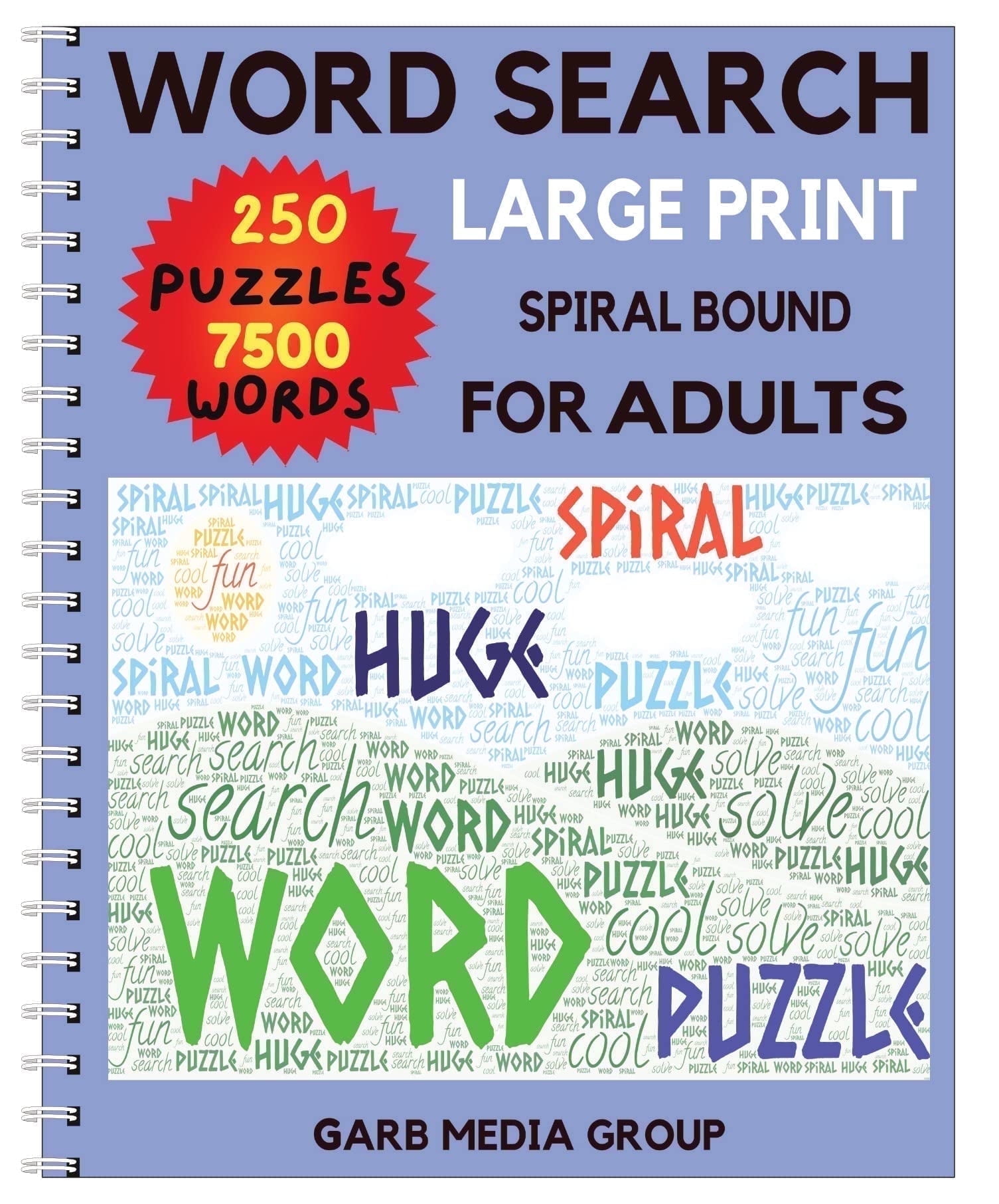 Garb Media Group :Spiral Bound Word Search Book, 250 Puzzles with 7,500 ...