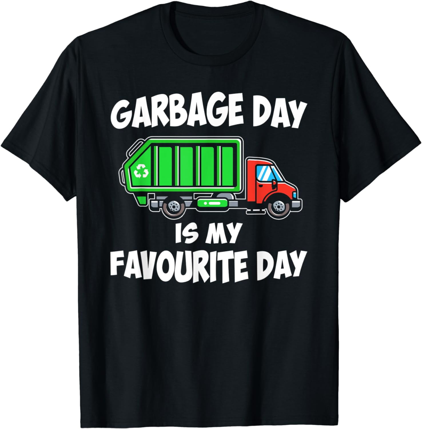 Garbage Day Is My Favourite Day Kids Gift Boy Trash T-Shirt - Walmart.com