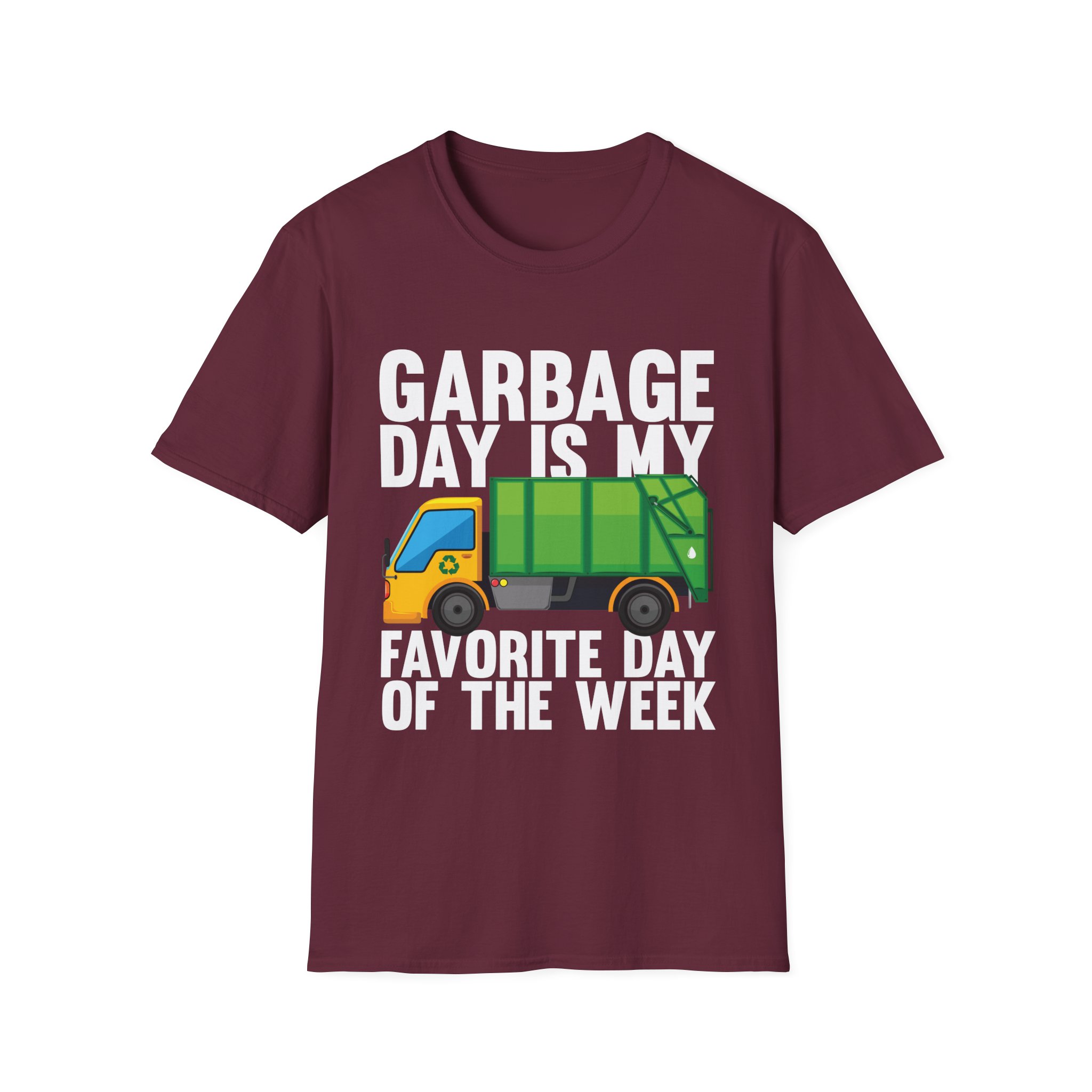 Garbage Day's My Favorite Weekdays Gag Quote Cute Waste Collectors ...