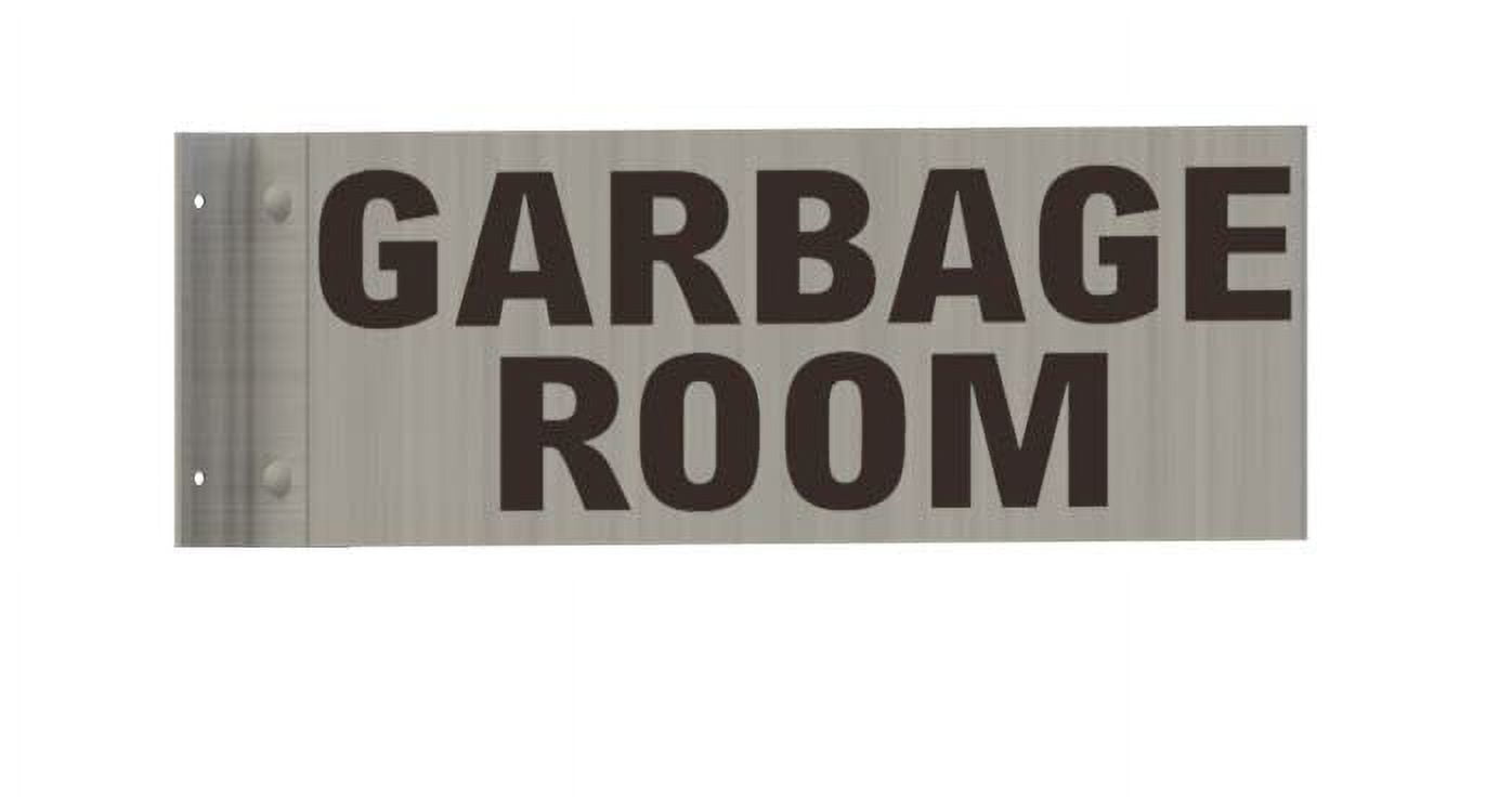 Garbage Room Sign-Two-Sided/Double Sided Projecting, Corridor and ...