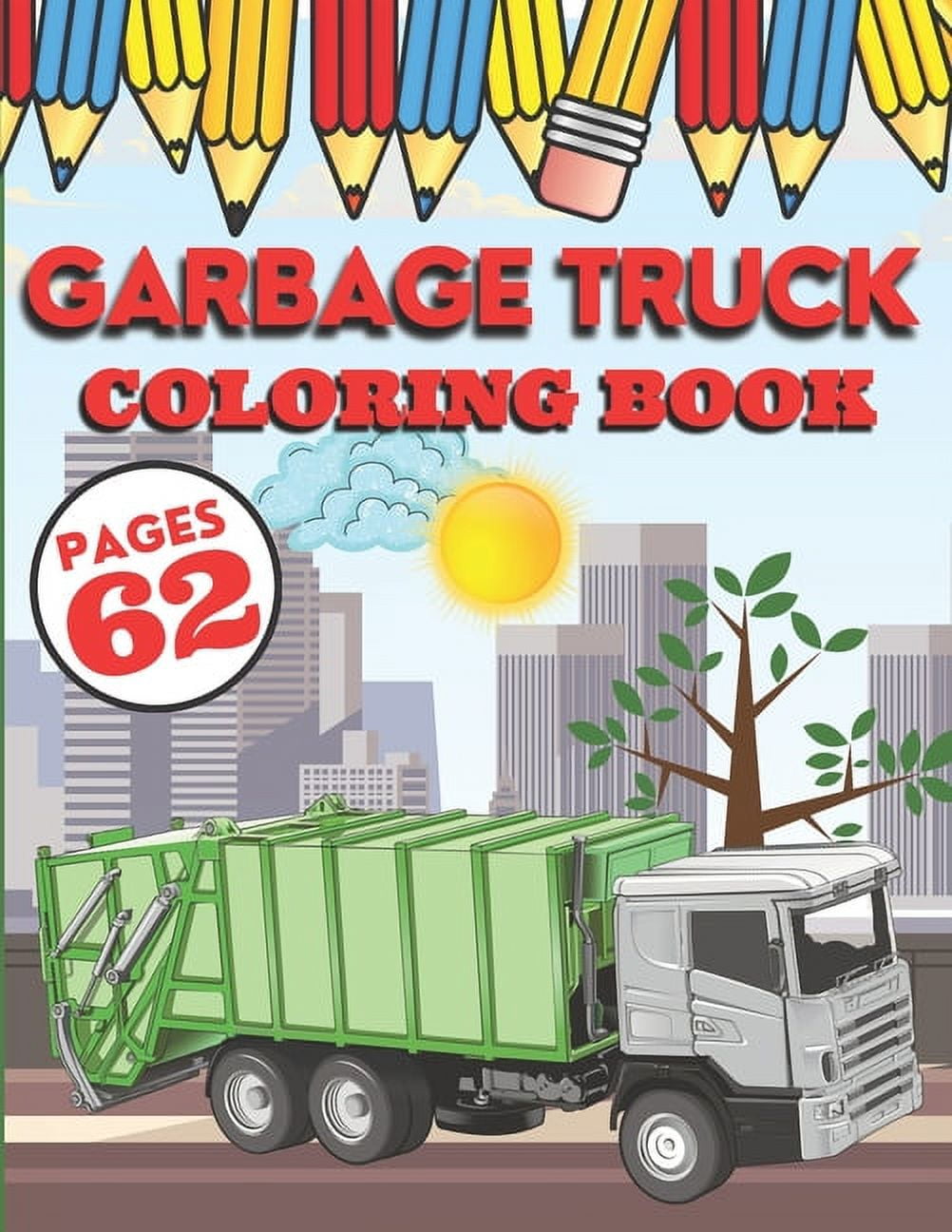 Garbage Truck Coloring Book: My First Big Activity Books of Trucks ...