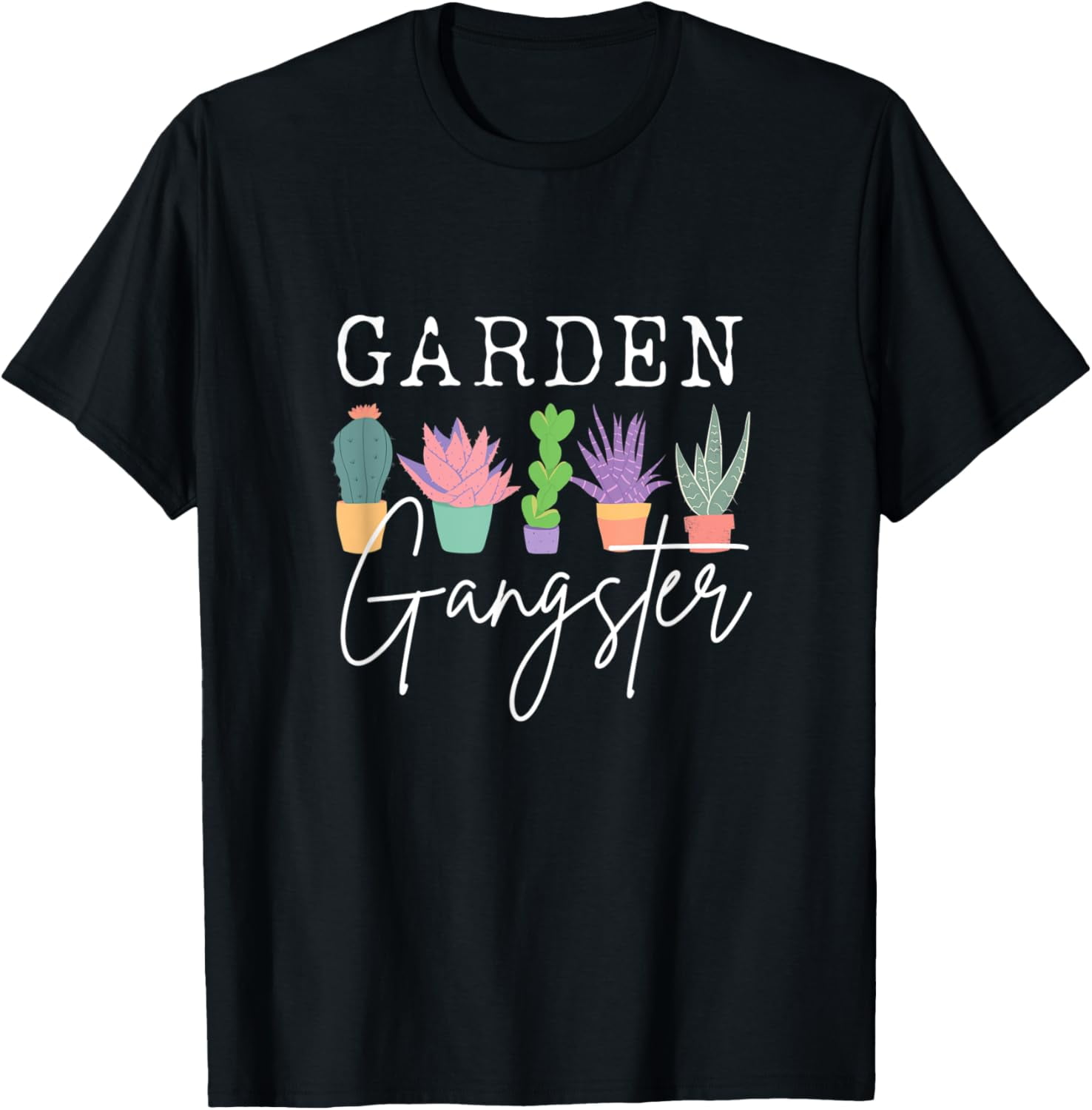Garden Gangster succulent cactus T-Shirt men and women can wear, black ...