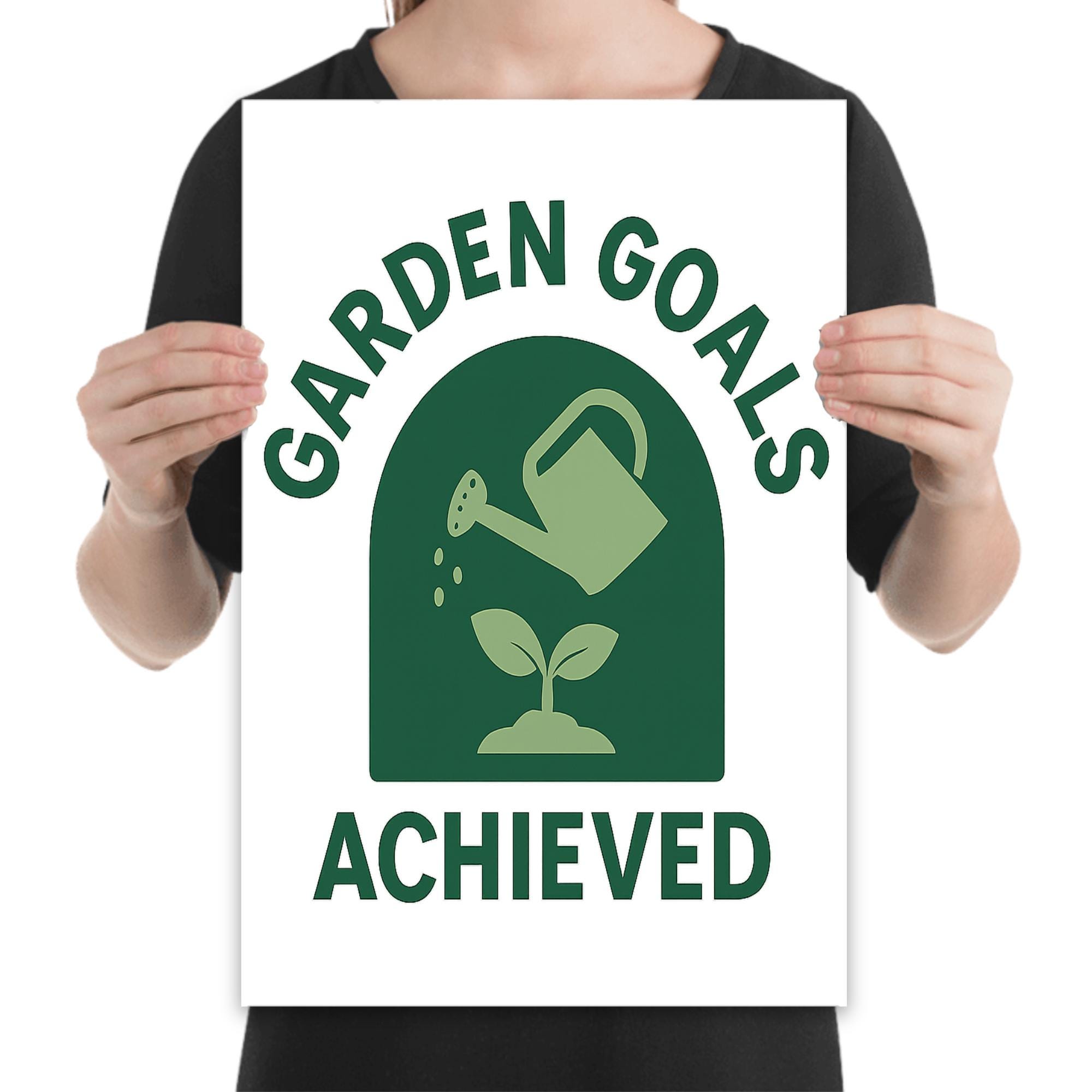 Garden Goals Achieved Poster for Plant Lovers - Whimsical Wall Art ...