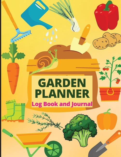 Garden Planner Journal: Gardening Organizer Notebook for Garden Lovers ...