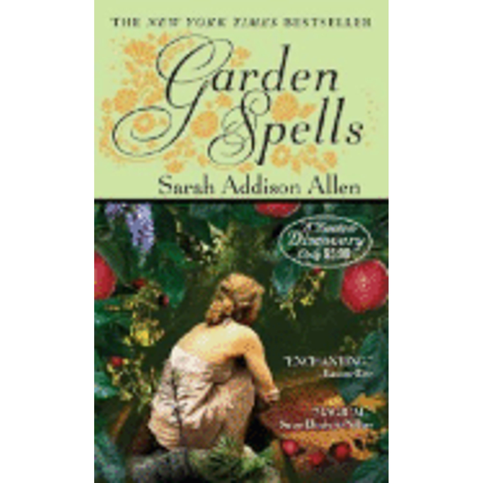 Sarah Addison Allen Garden Spells