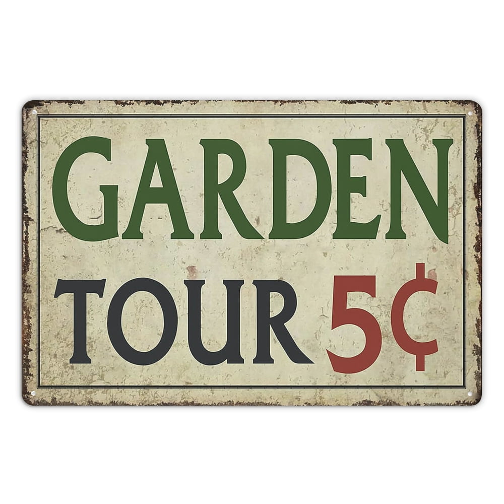 Garden Tin Sign Outdoor Gardening Metal Signs, Garden Tours 5 Cents ...