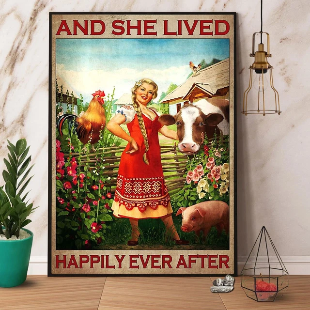 Garden Woman She Lived Happily Ever After Flowers Garden Cow Chicken ...