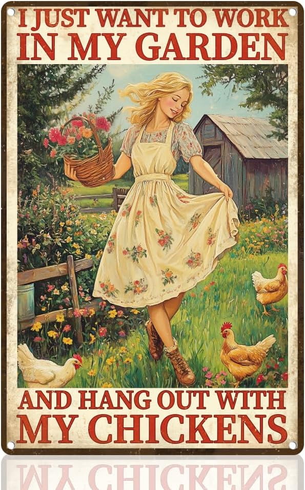 Garden Yard Decor Tin Sign 8" x 12" I Just Want to Work in My Garden ...