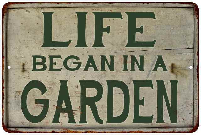 Garden metal aluminium Sign Life Begain in a Garden Vintage Look Garden ...