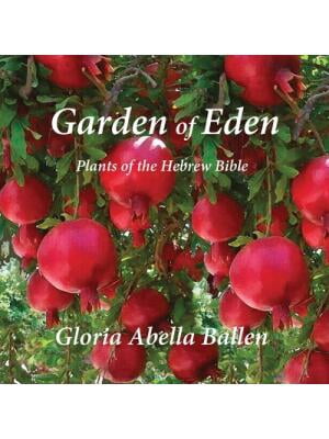 Garden of Eden : Plants of the Hebrew Bible - Walmart.com