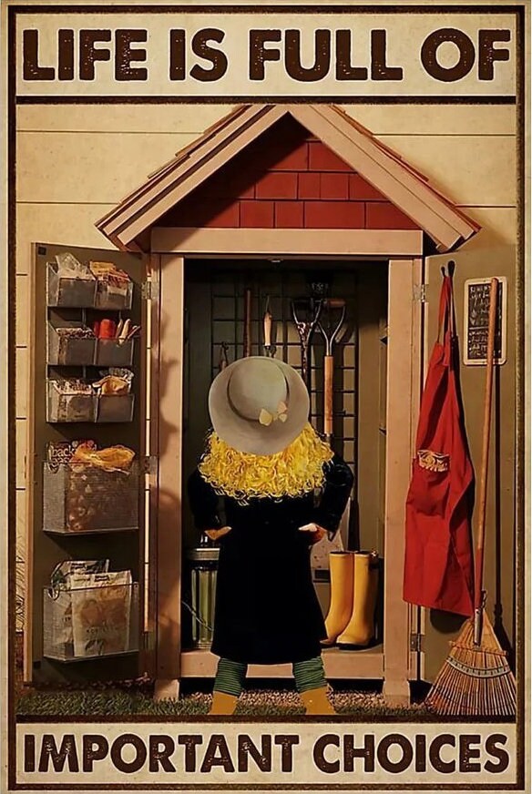 Gardening Life Is Full Of Important Choices Poster, Painting Art ...