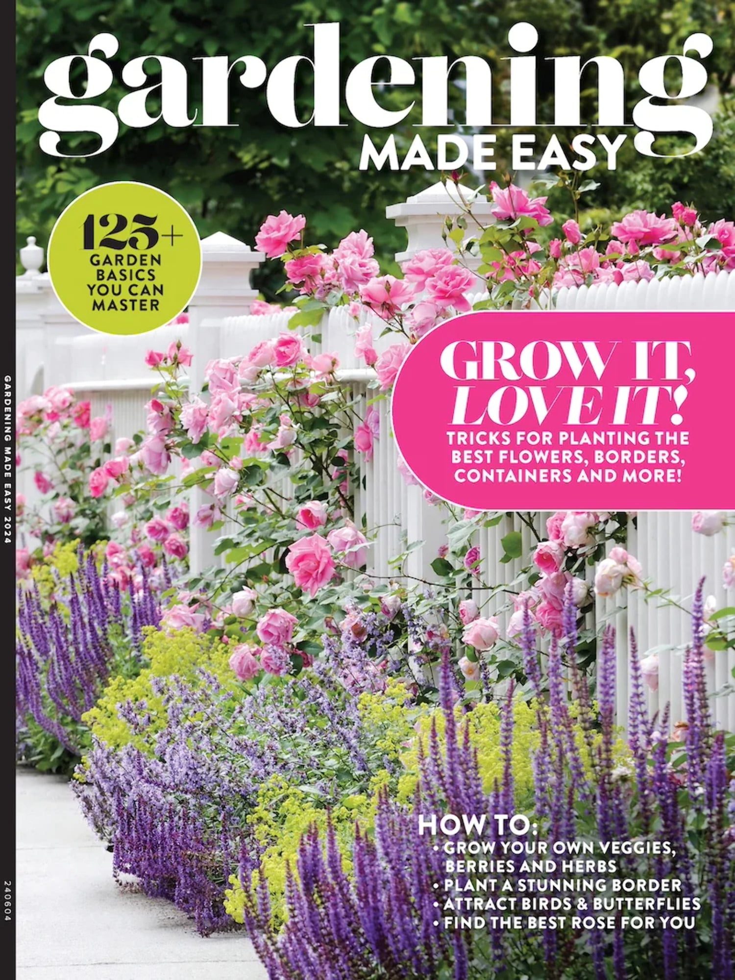 Gardening Made Easy - 125+ Garden Basics, Tips For Planting Flowers ...