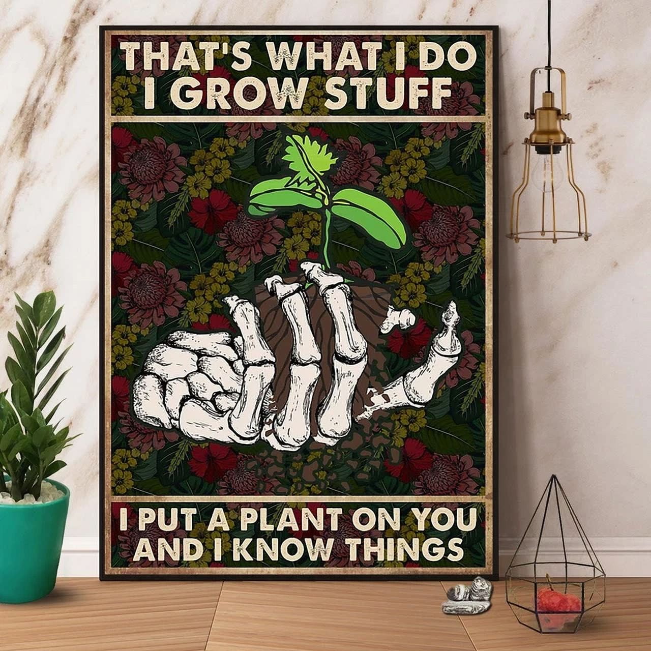 Gardening Skeleton I Grow Stuff I Put A Plant On You Flowers Vintage ...