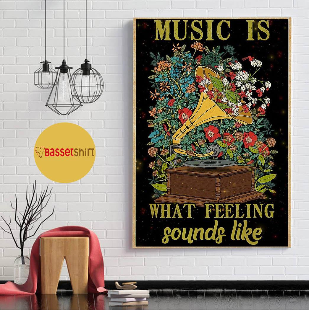 Gardenning vinyl music is what feeling sounds like poster 16 x 24 Inch ...