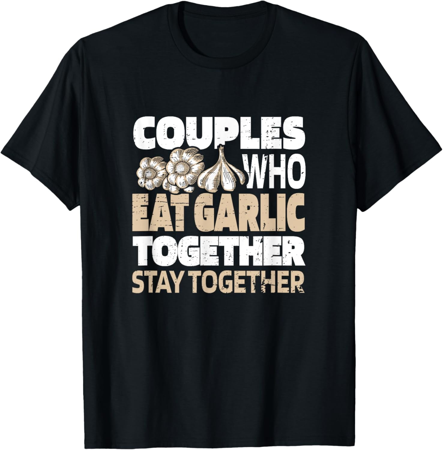 Garlic Couple Garlicologist Herb Cooking - Cloves Garlic T-Shirt ...