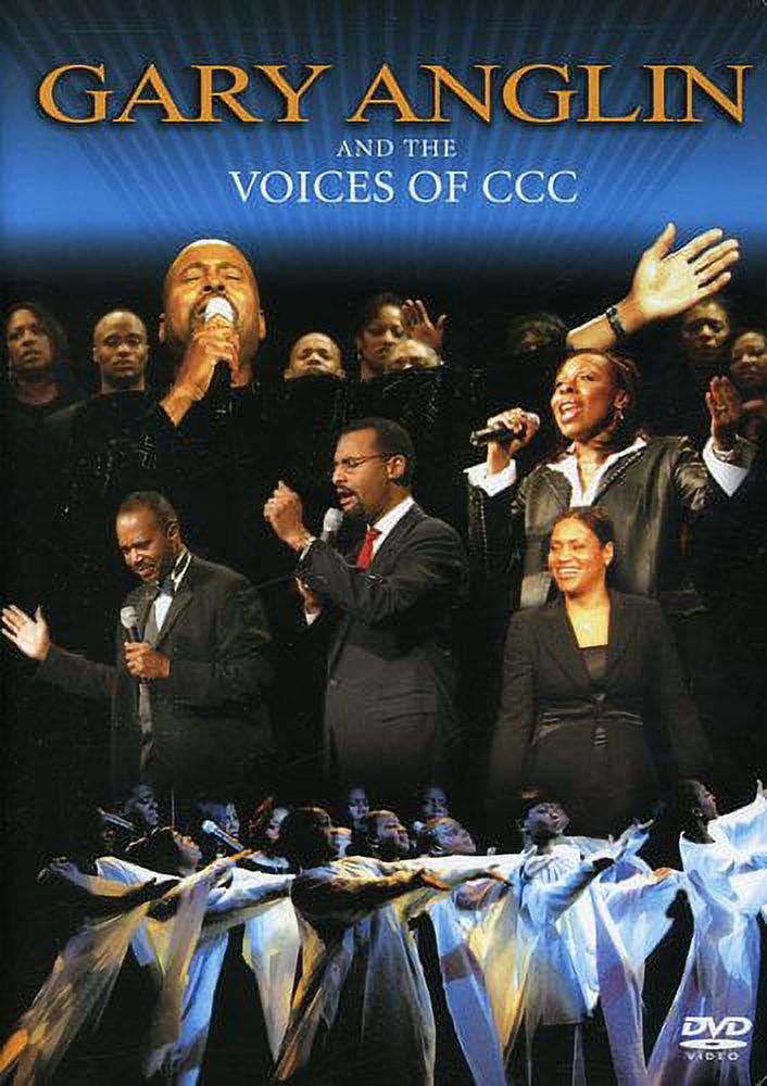 Gary Anglin and the Voices of CCC (DVD) - Walmart.com