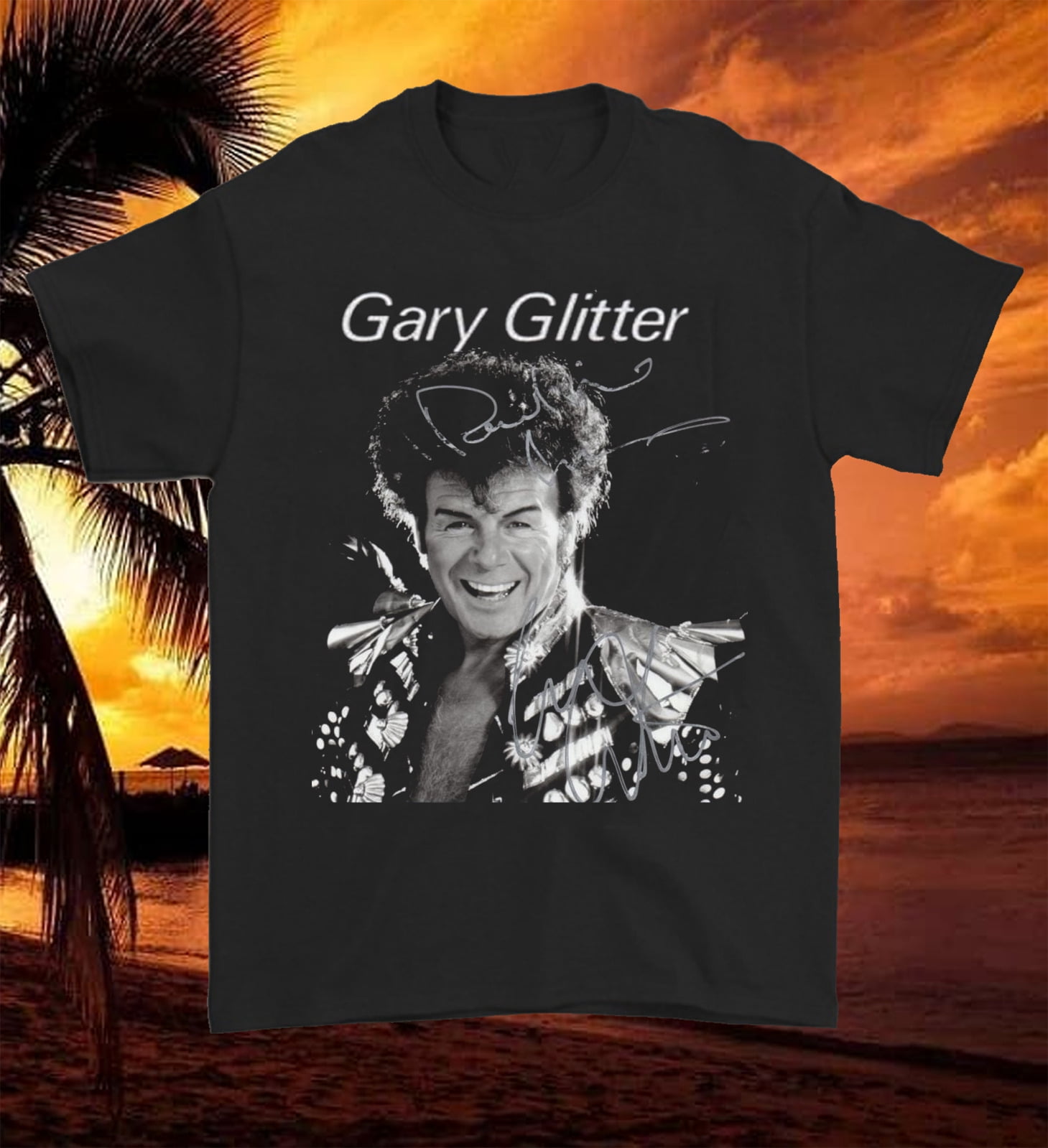 Gary Glitter Signed Short Sleeve Cotton Gift T- Shirt Size S to 5XL ...