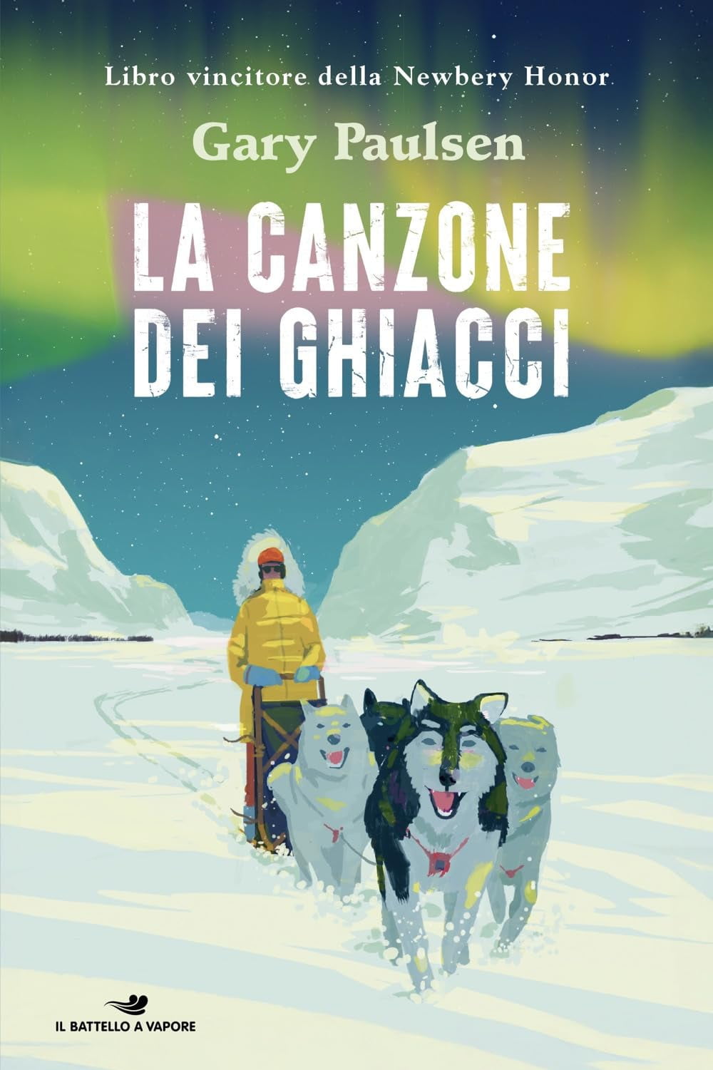 Gary Paulsen,Maurizio Bartocci La canzone dei ghiacci (Hardcover ...