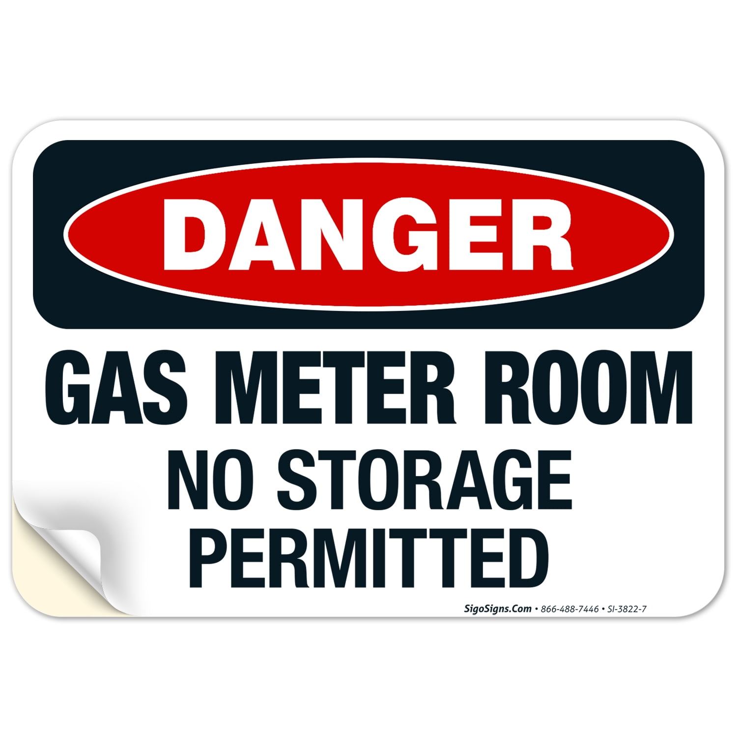 Gas Meter Room No Storage Permitted Sign, OSHA Danger Sign, 10x7 Vinyl ...