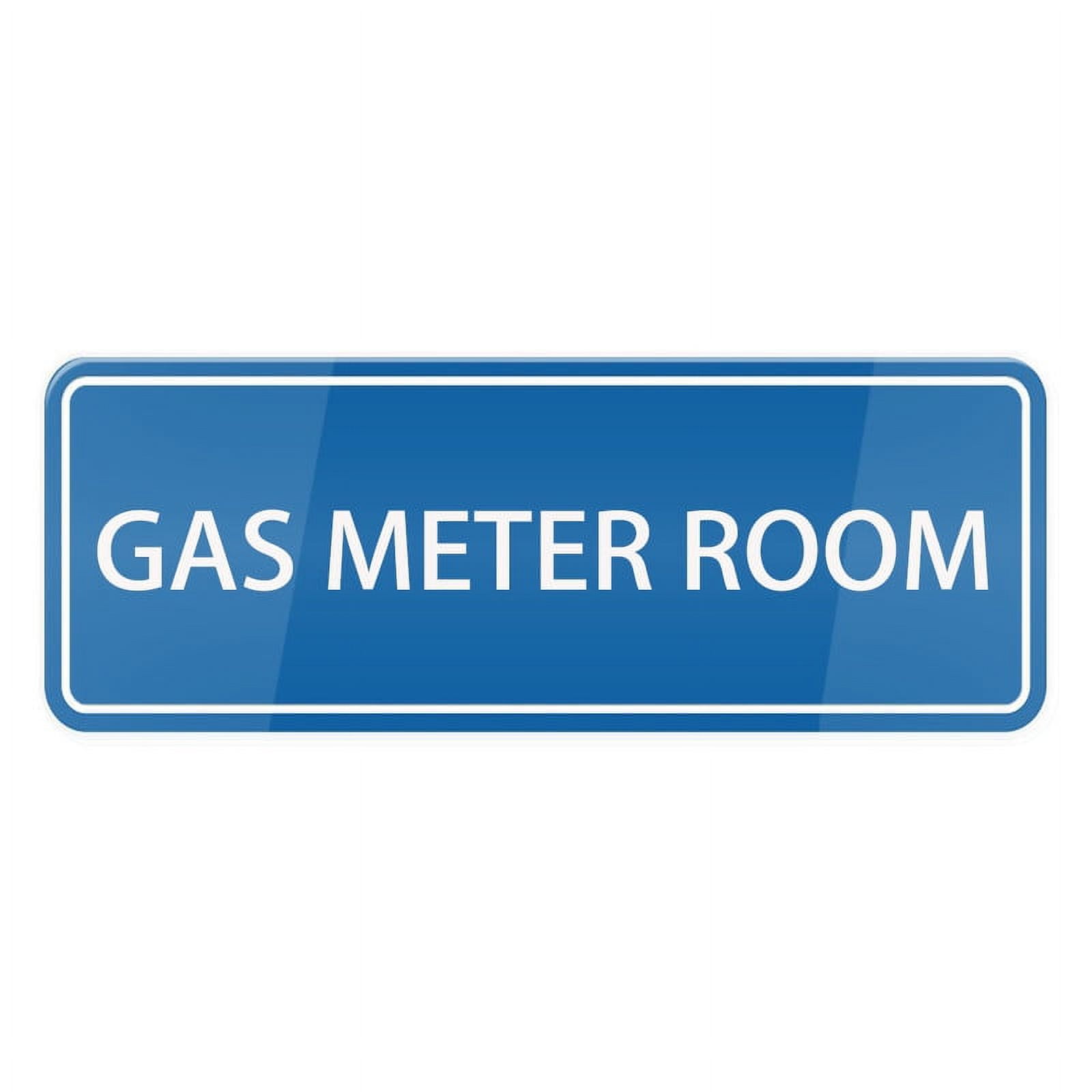 Gas Meter Room Sign 3" X 10" Premium DurableAcrylic Signs - Walmart.com