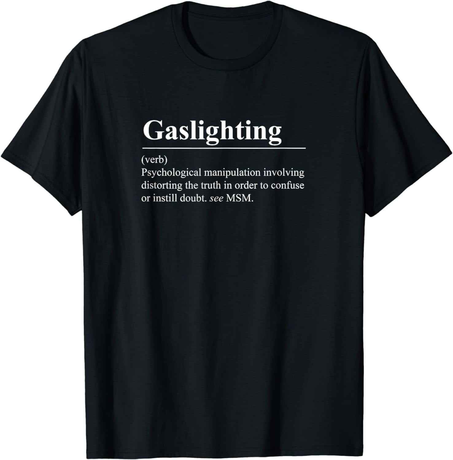 Gaslighting Dictionary Definition T-Shirt - Walmart.com