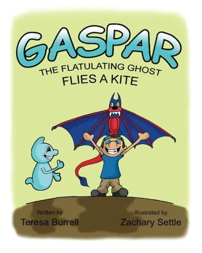 Pre-Owned Gaspar, the Flatulating Ghost, Flies a Kite: Volume 3 ...