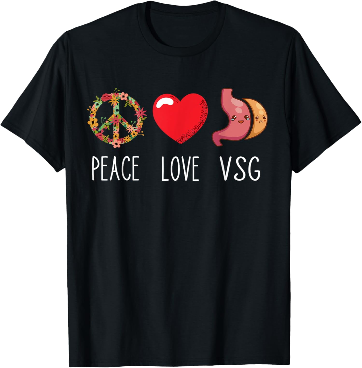 Gastric Awareness Gastric Surgery Love Peace VSG Heart T-Shirt ...