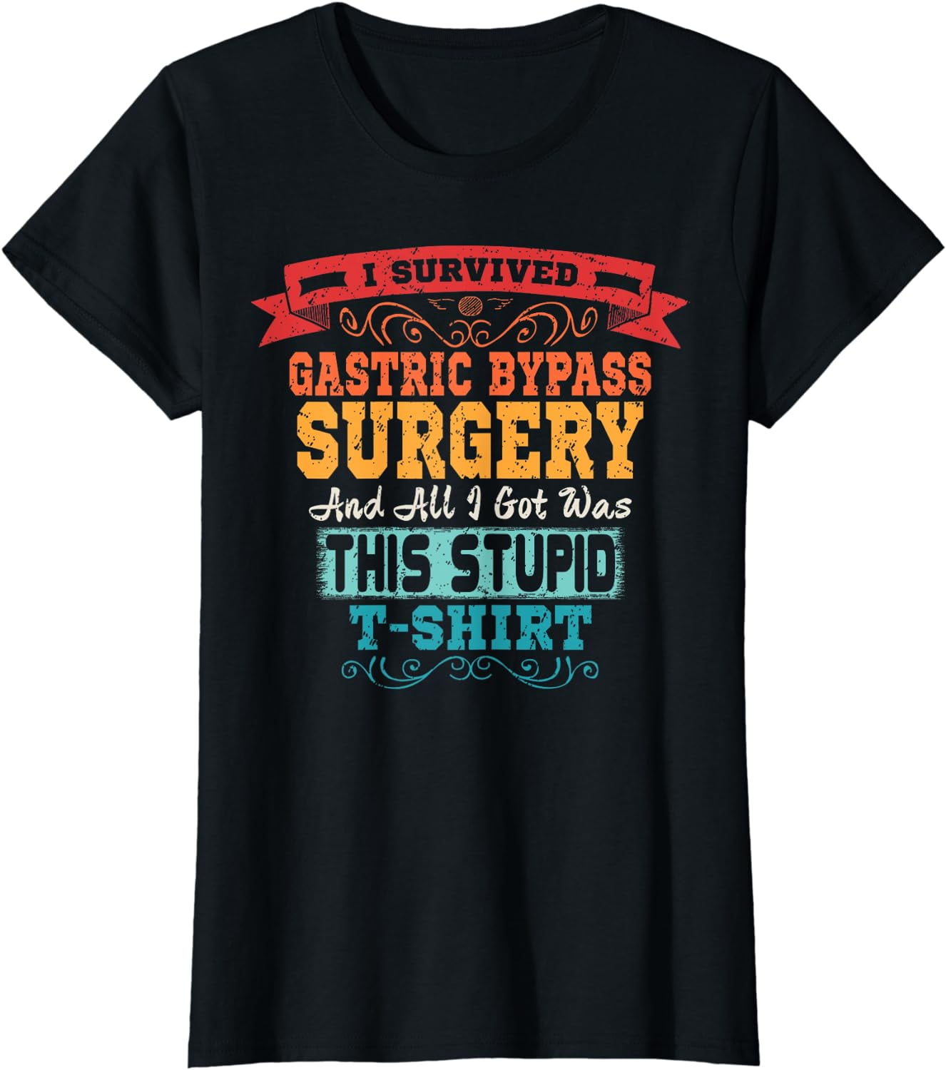 Gastric Bypass Surgery T Shirt Weight Loss Recovery Gag Gift - Walmart.com