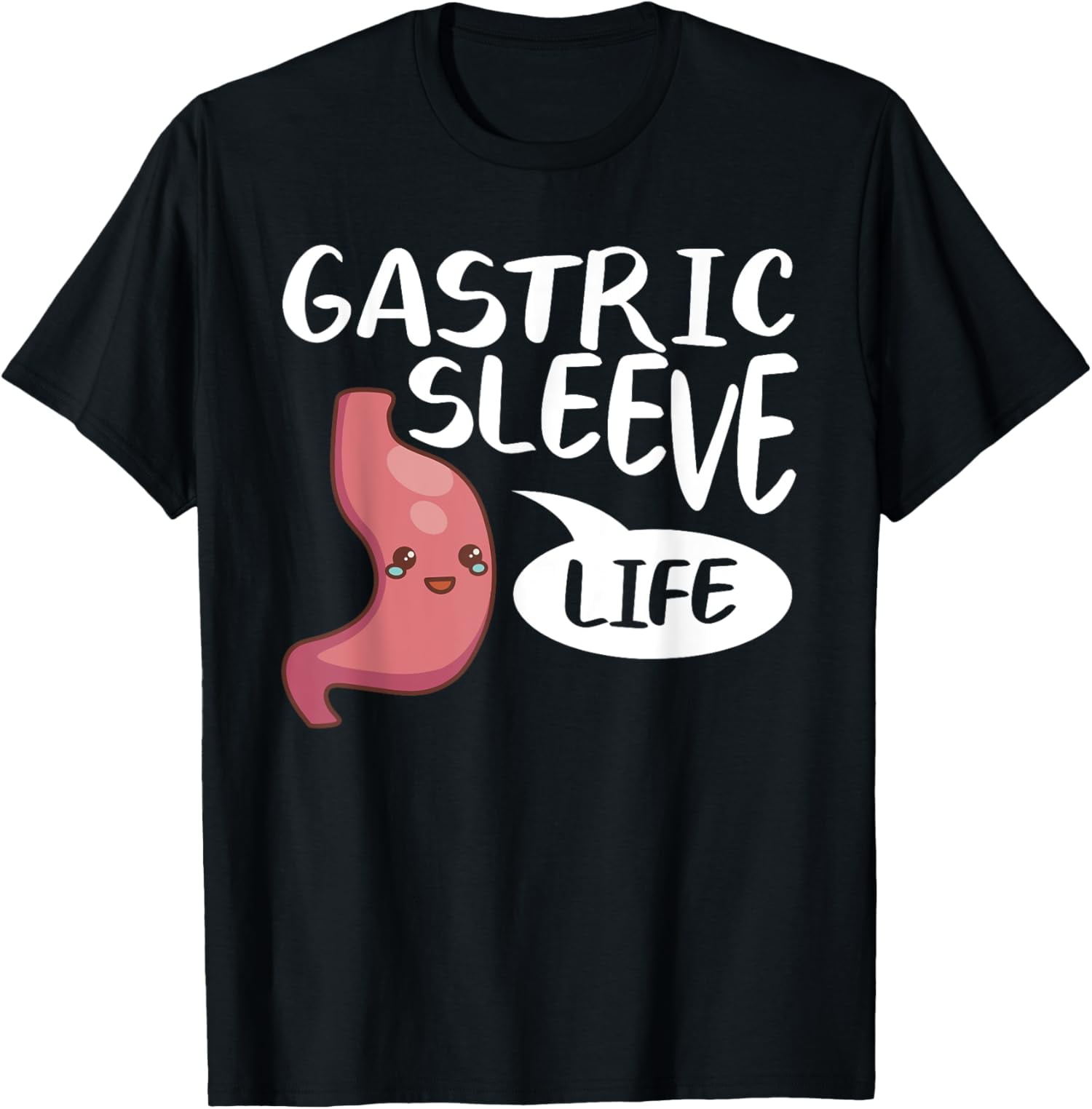 Gastric Sleeve Life Bariatric Surgery Recovery T-Shirt - Walmart.com