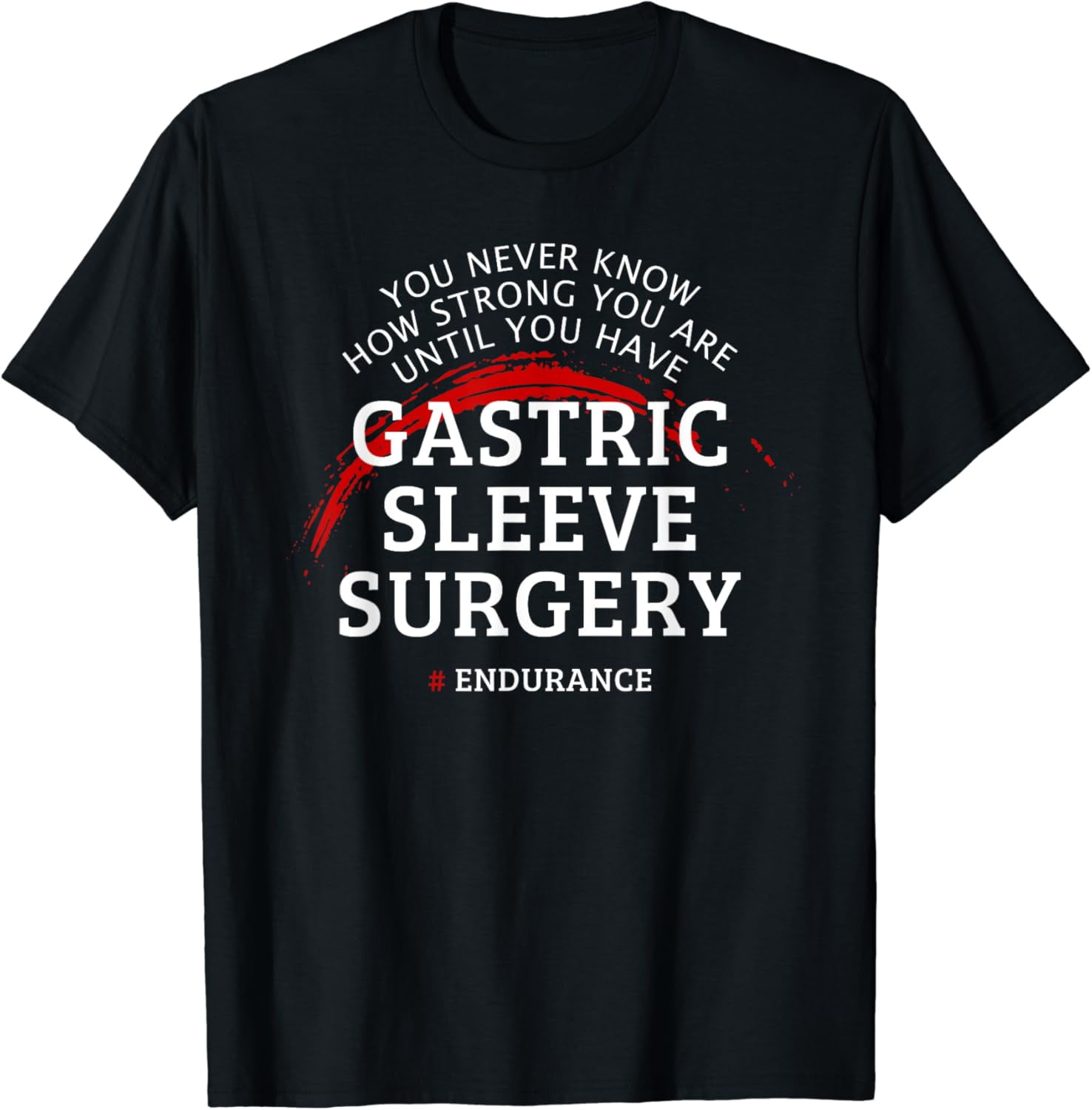 Gastric Sleeve Surgery Recovery Bariatric Get Well Idea T-Shirt ...