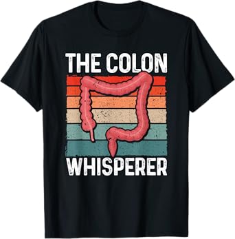 Gastroenterologist Vintage Proctologist Colon Whisperer T-Shirt ...