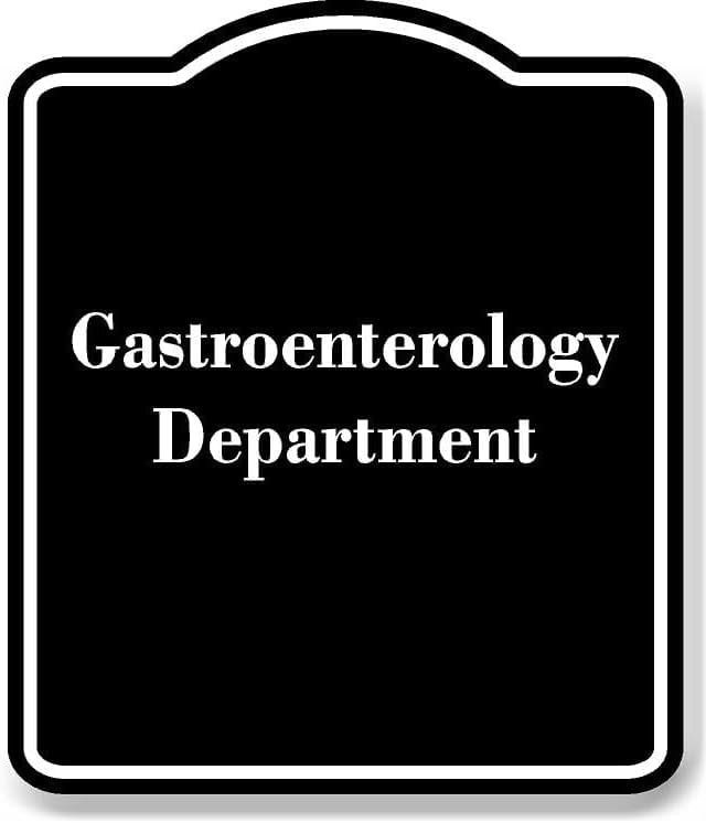 Gastroenterology Department BLACK Aluminum Composite Sign Aluminum ...