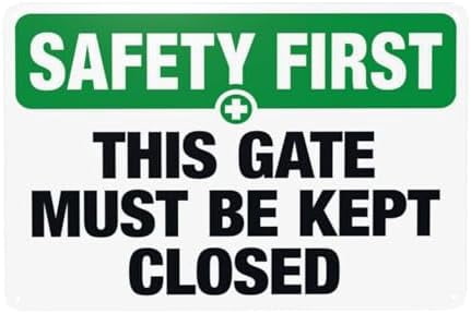 This Gate Must Be Kept Closed Warning Signs, Gate Security Metal Signs ...