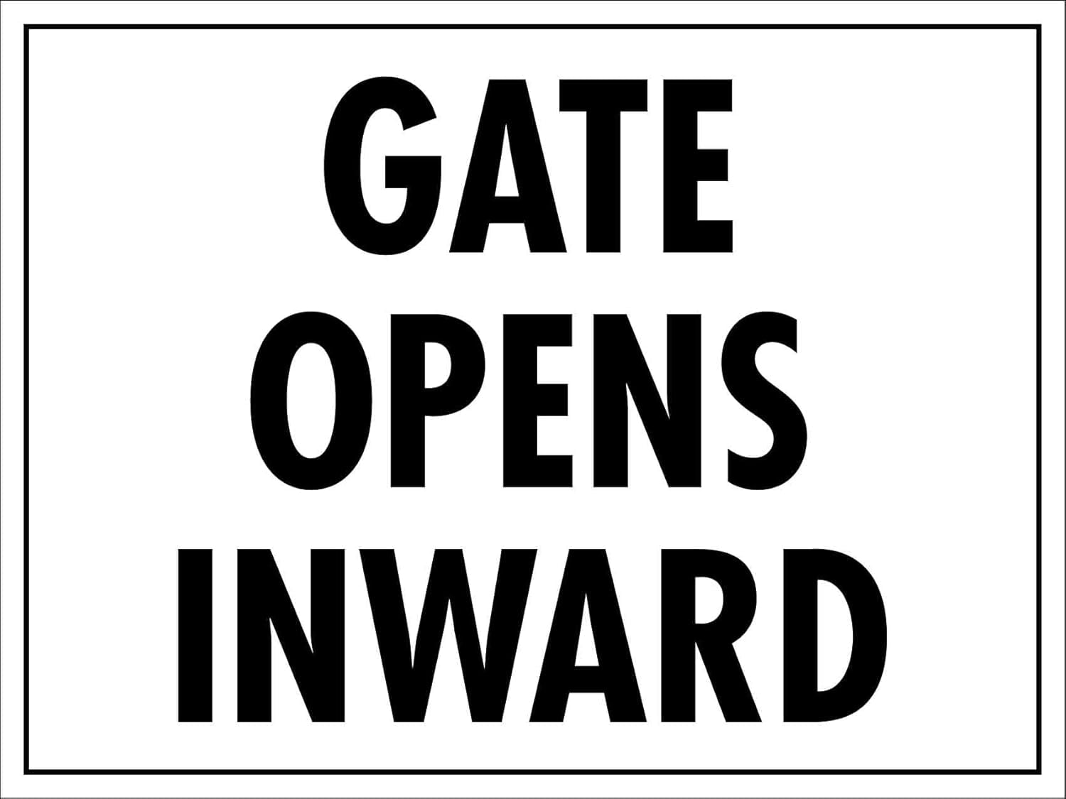Gate Opens Inward Sign - Camping Sign, 8 X 12 Inch Metal Tin Sign ...